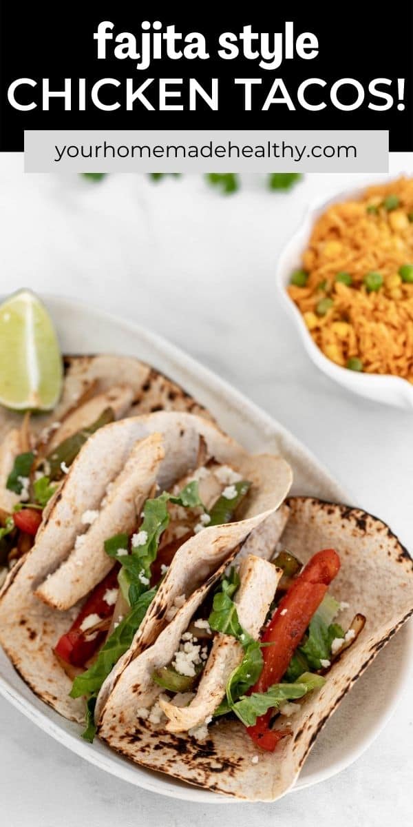 Fajita Tacos with Chili Lime Chicken | Your Home, Made Healthy